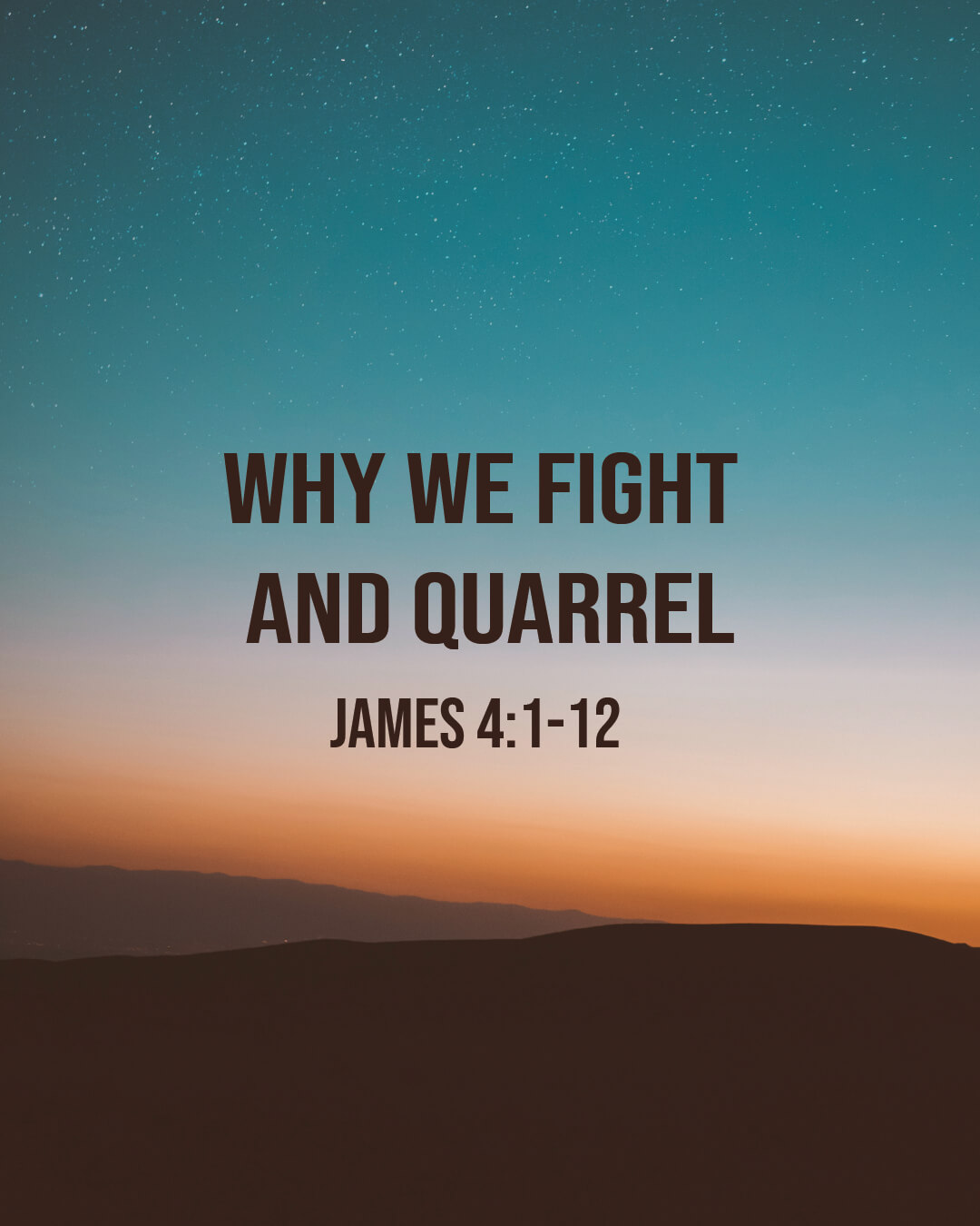 Why We Fight and Quarrel - Sojourn Church