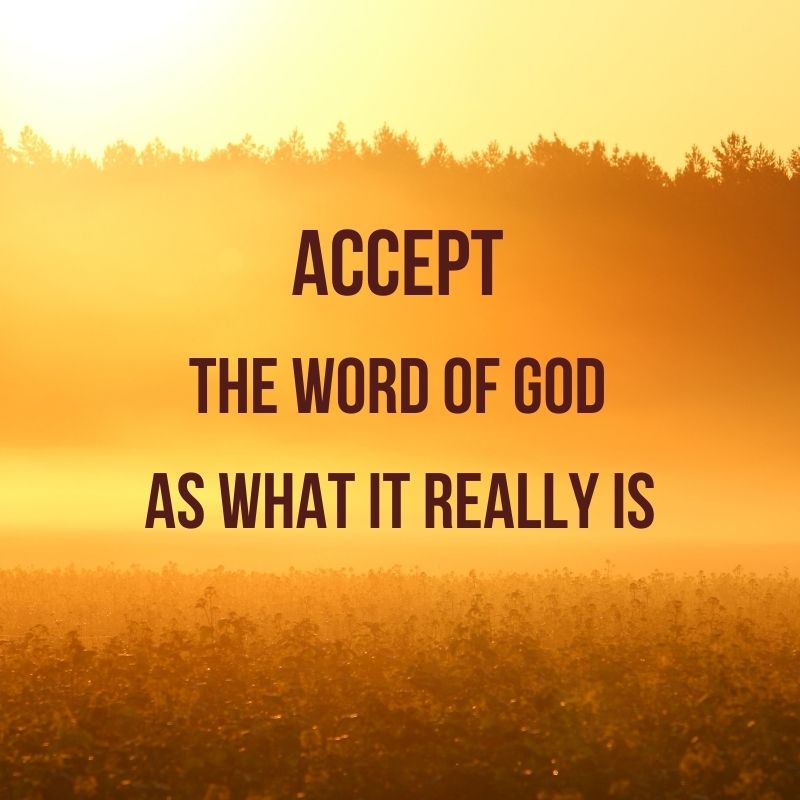 Accept The Word Of God As What It Really Is - Sojourn Church